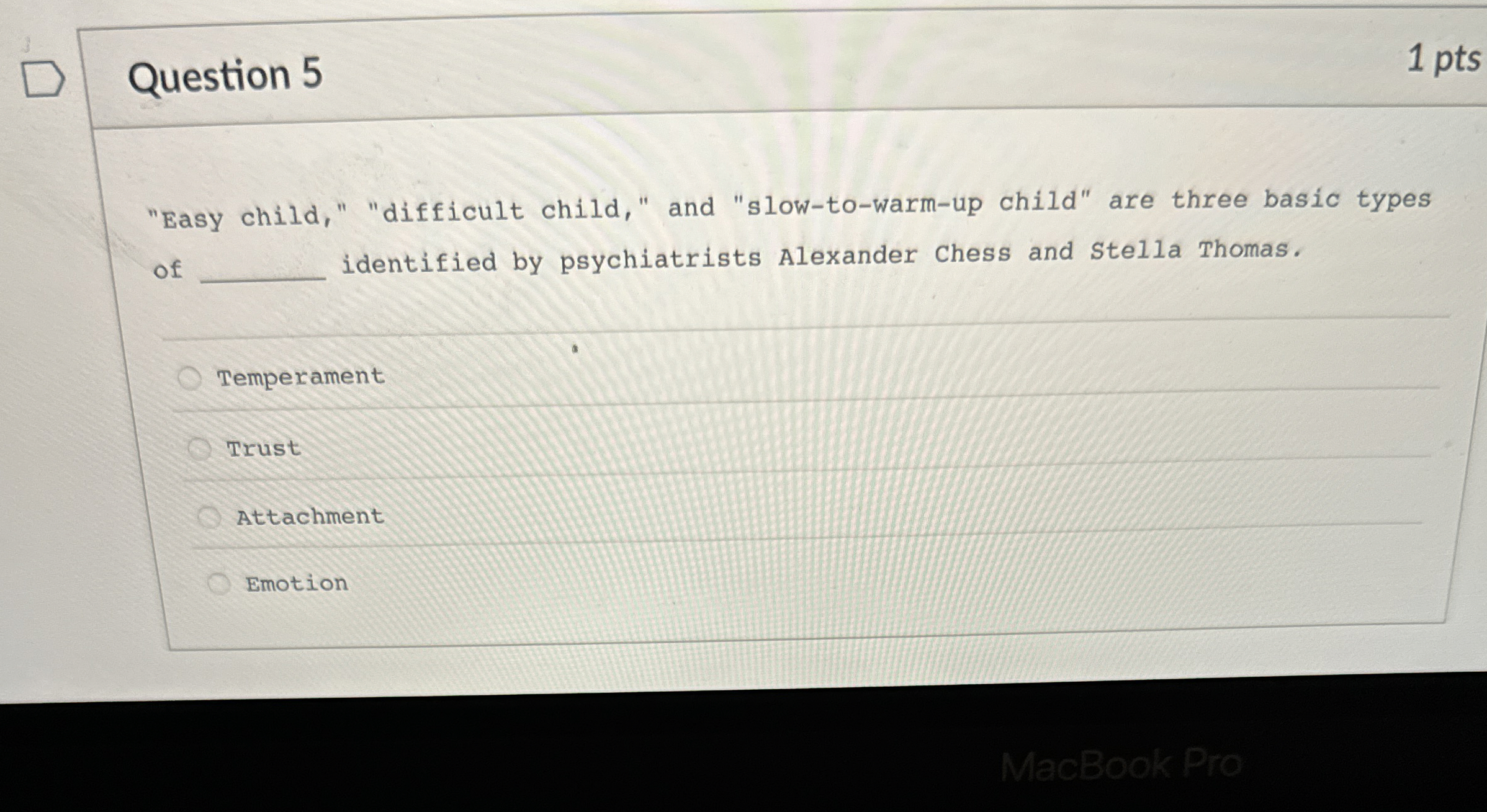 Solved Question 5"Easy child," "difficult child," and | Chegg.com