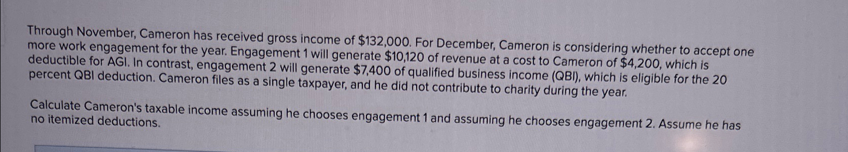 Solved Through November, Cameron has received gross income | Chegg.com