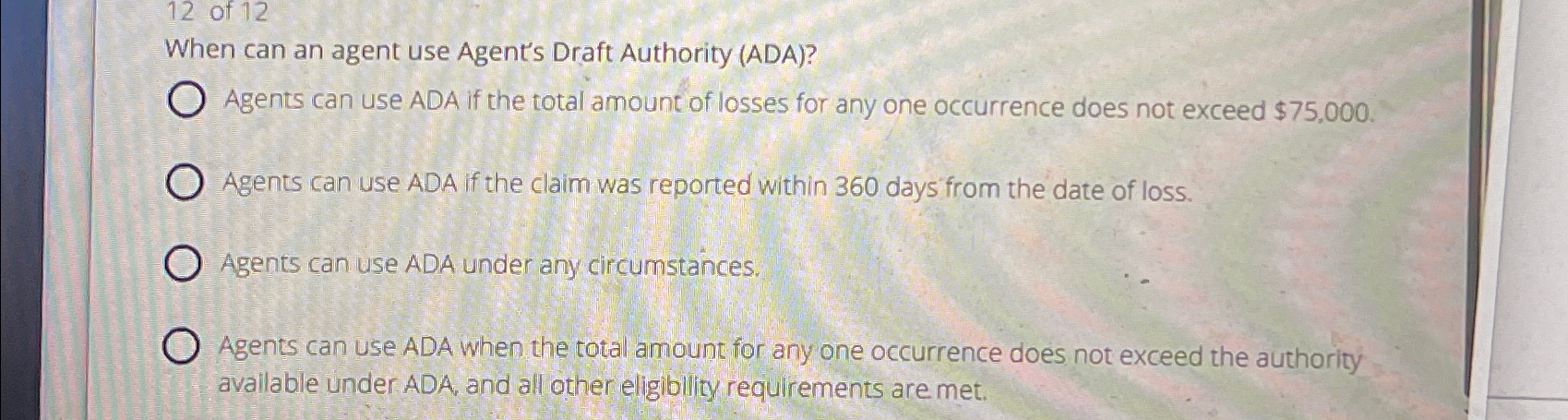 Solved 12 ﻿of 12When can an agent use Agent's Draft | Chegg.com