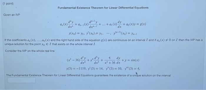 Solved (1 point) Given an IVP Fundamental Existence Theorem | Chegg.com