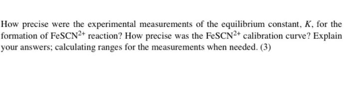 Solved Part 1: Preparation of a FeSCN2+ Calibration Curve | Chegg.com