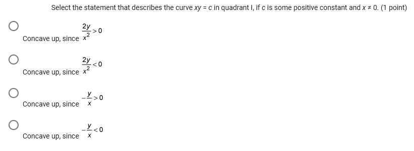 Solved Select the statement that describes the curve xy=c in | Chegg.com