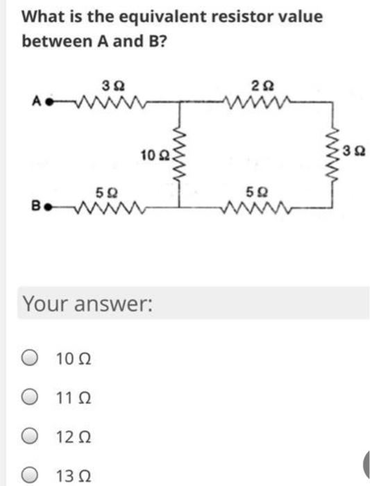 Solved What is the equivalent resistor value between A and | Chegg.com