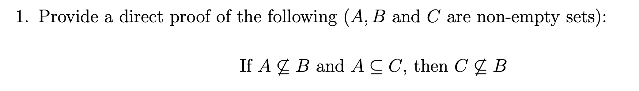 Solved A,B ﻿and C ﻿are non-empty setsA⊈B ﻿and AsubeC, then | Chegg.com