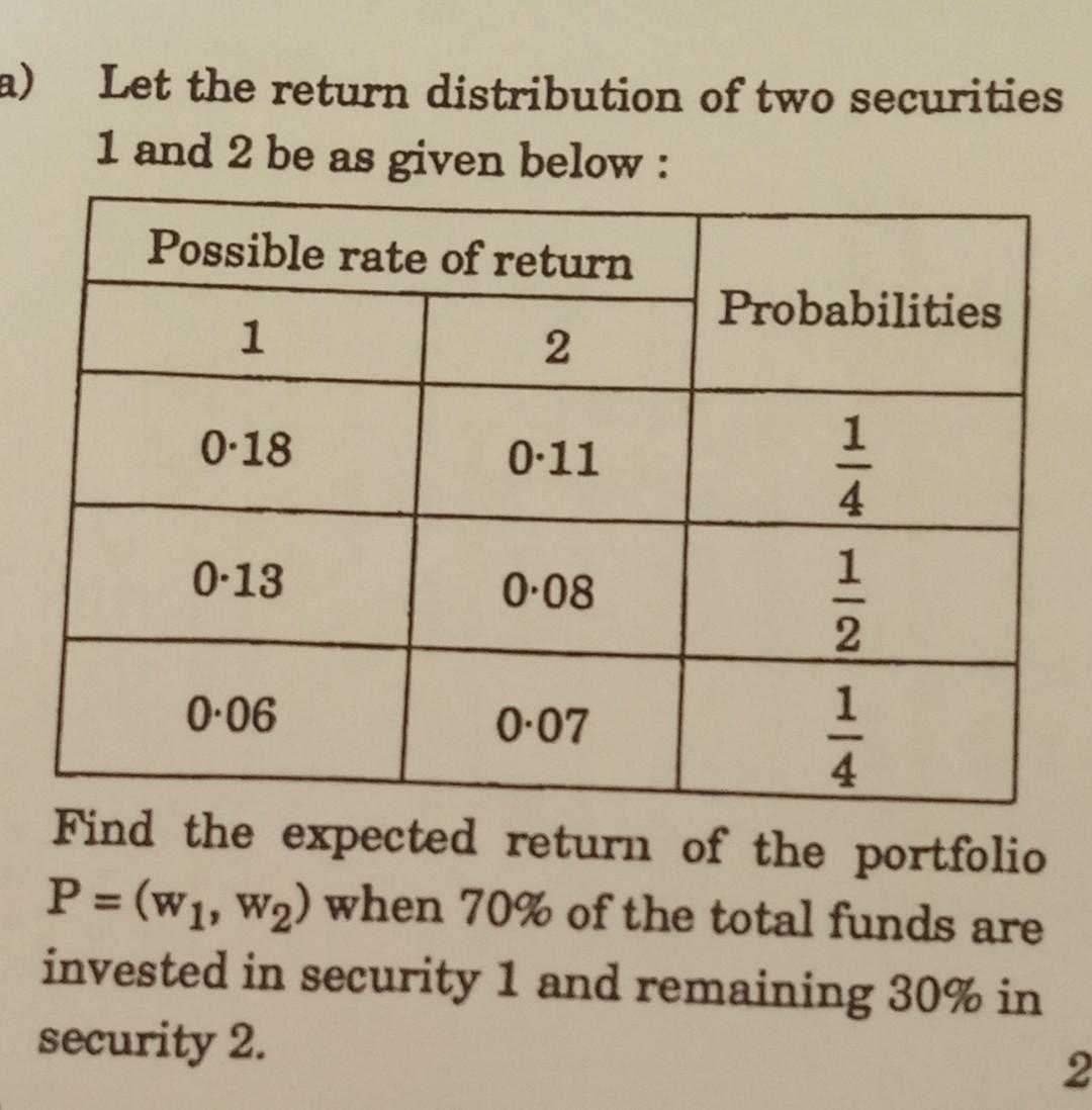 Solved Let the return distribution of two securities 1 and 2 | Chegg.com