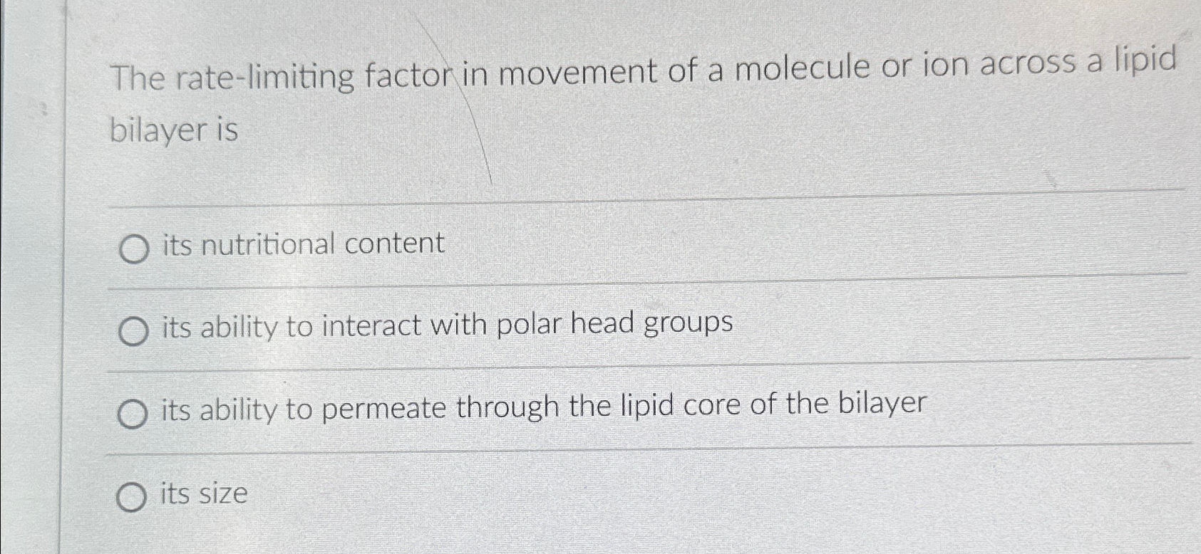 Solved The rate-limiting factor in movement of a molecule or | Chegg.com