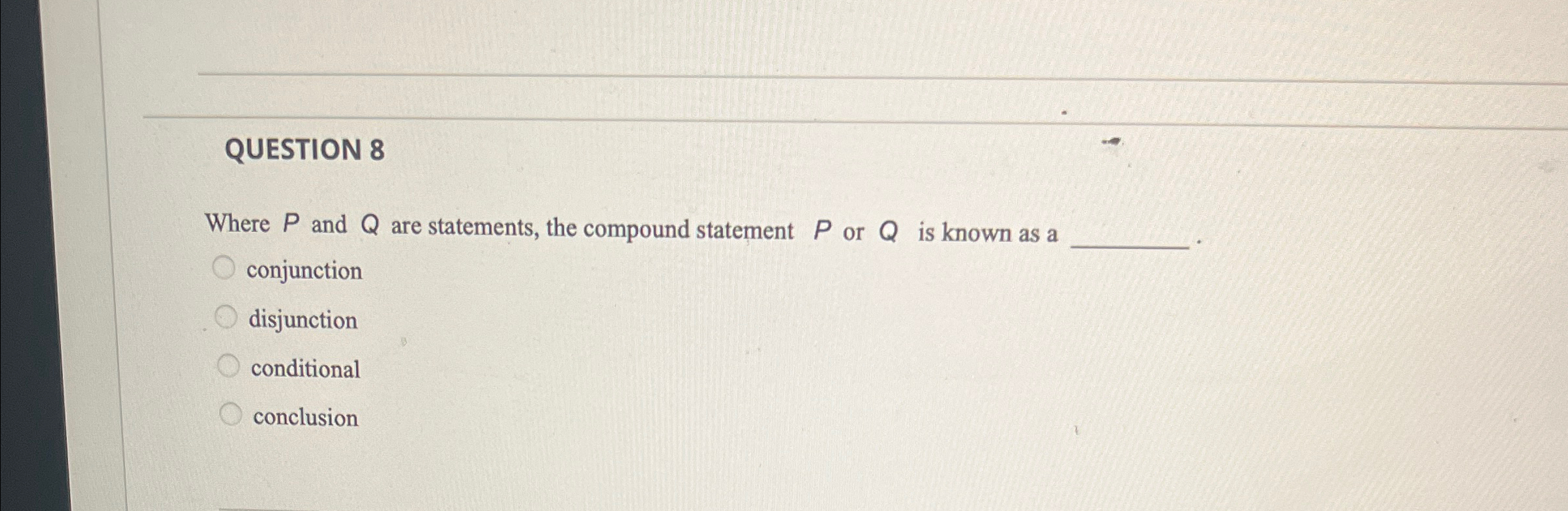 Solved QUESTION 8Where P ﻿and Q ﻿are statements, the | Chegg.com