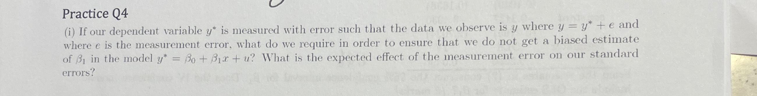 Solved Practice Q4(i) ﻿If our dependent variable y* ﻿is | Chegg.com
