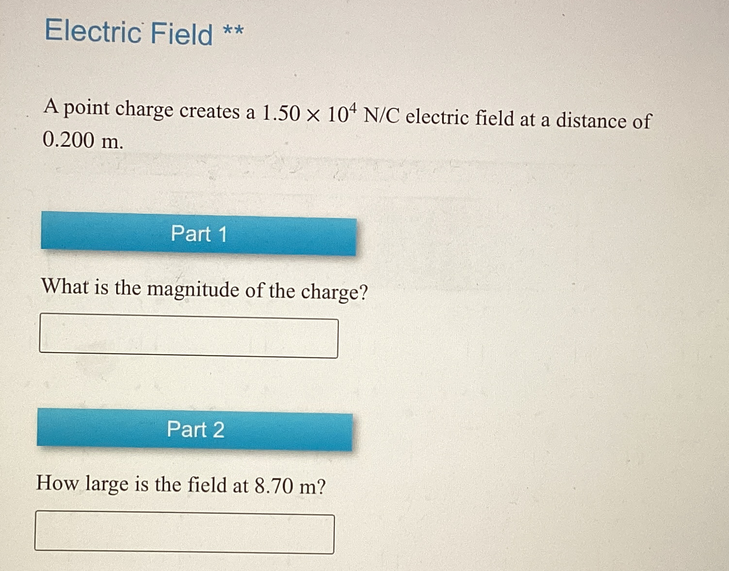 Solved Electric Field **A point charge creates a 1.50×104NC | Chegg.com