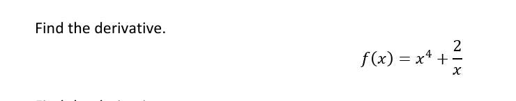 Find the derivative. f(x)=x4+x2 | Chegg.com