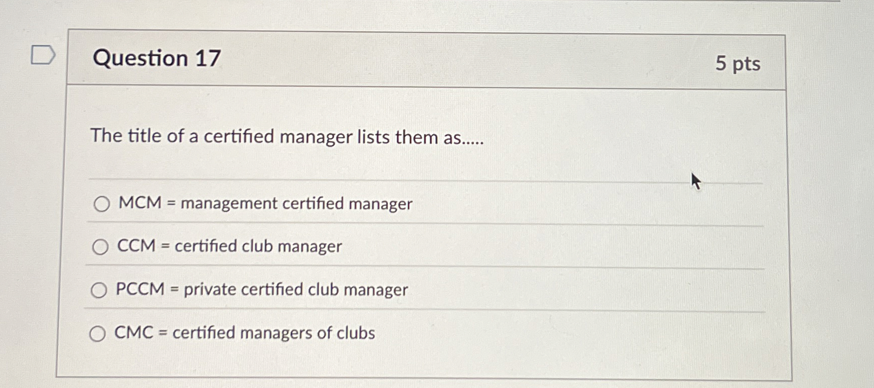 Solved Question 17The title of a certified manager lists | Chegg.com