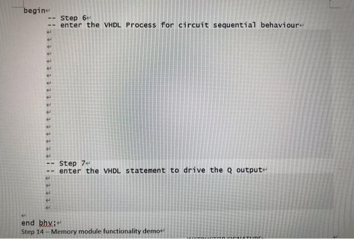 Step 3 to 7 - Complete the VHDL code for the 4x8 | Chegg.com