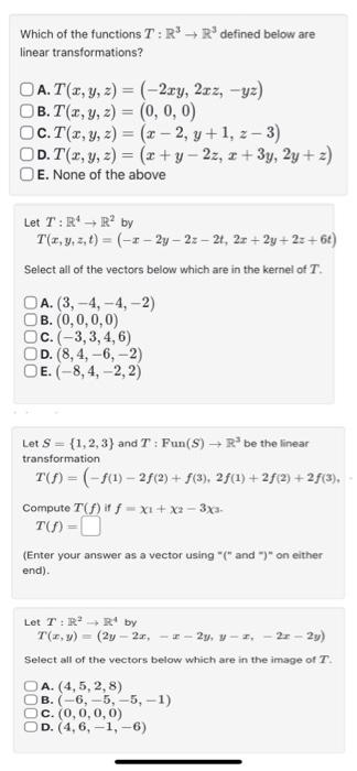Solved Which of the functions T:R3→R3 defined below are | Chegg.com