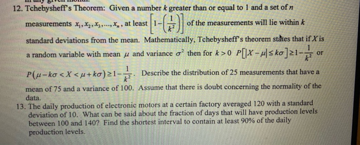 Solved 12. Tchebysheff's Theorem: Given a number k greater | Chegg.com