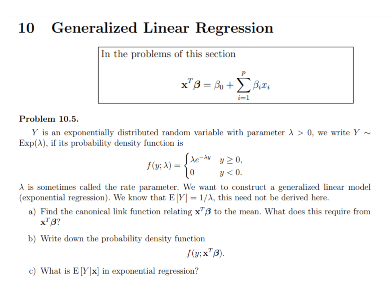 Solved 10 ﻿Generalized Linear RegressionIn the problems of | Chegg.com