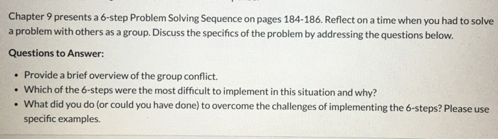 Solved Chapter 9 presents a 6-step Problem Solving Sequence | Chegg.com