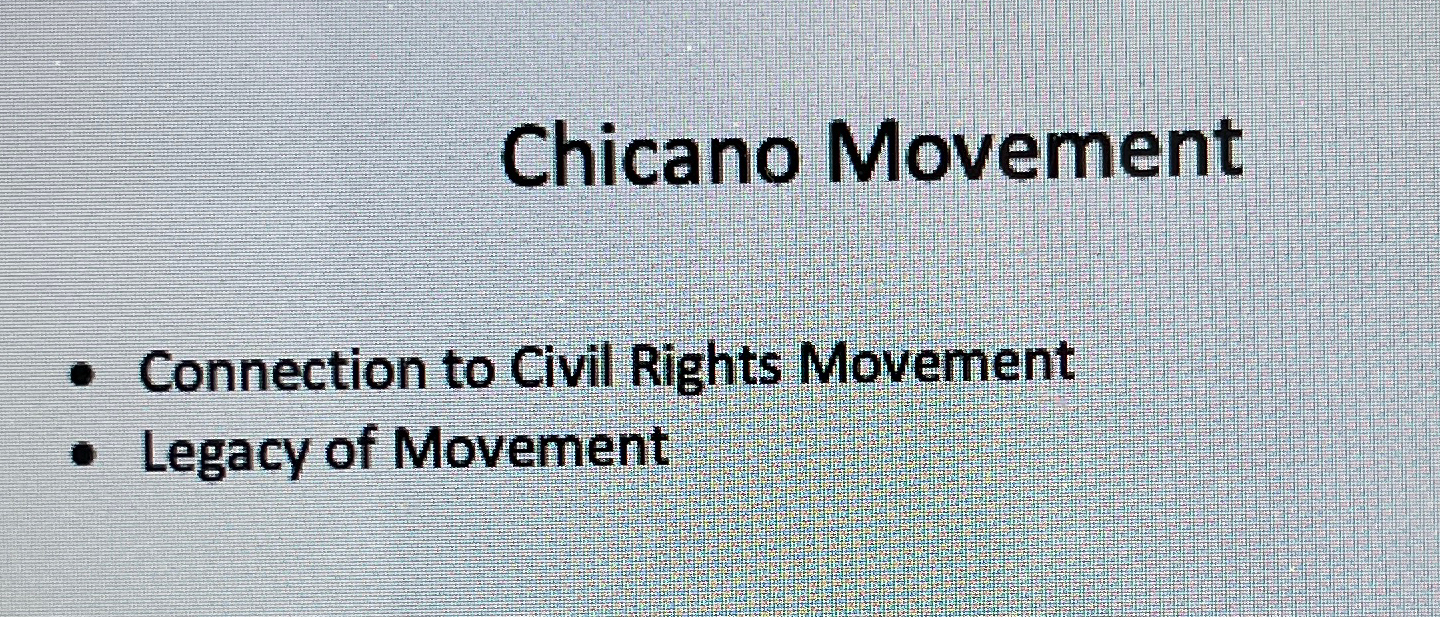 Solved Chicano MovementConnection to Civil Rights | Chegg.com