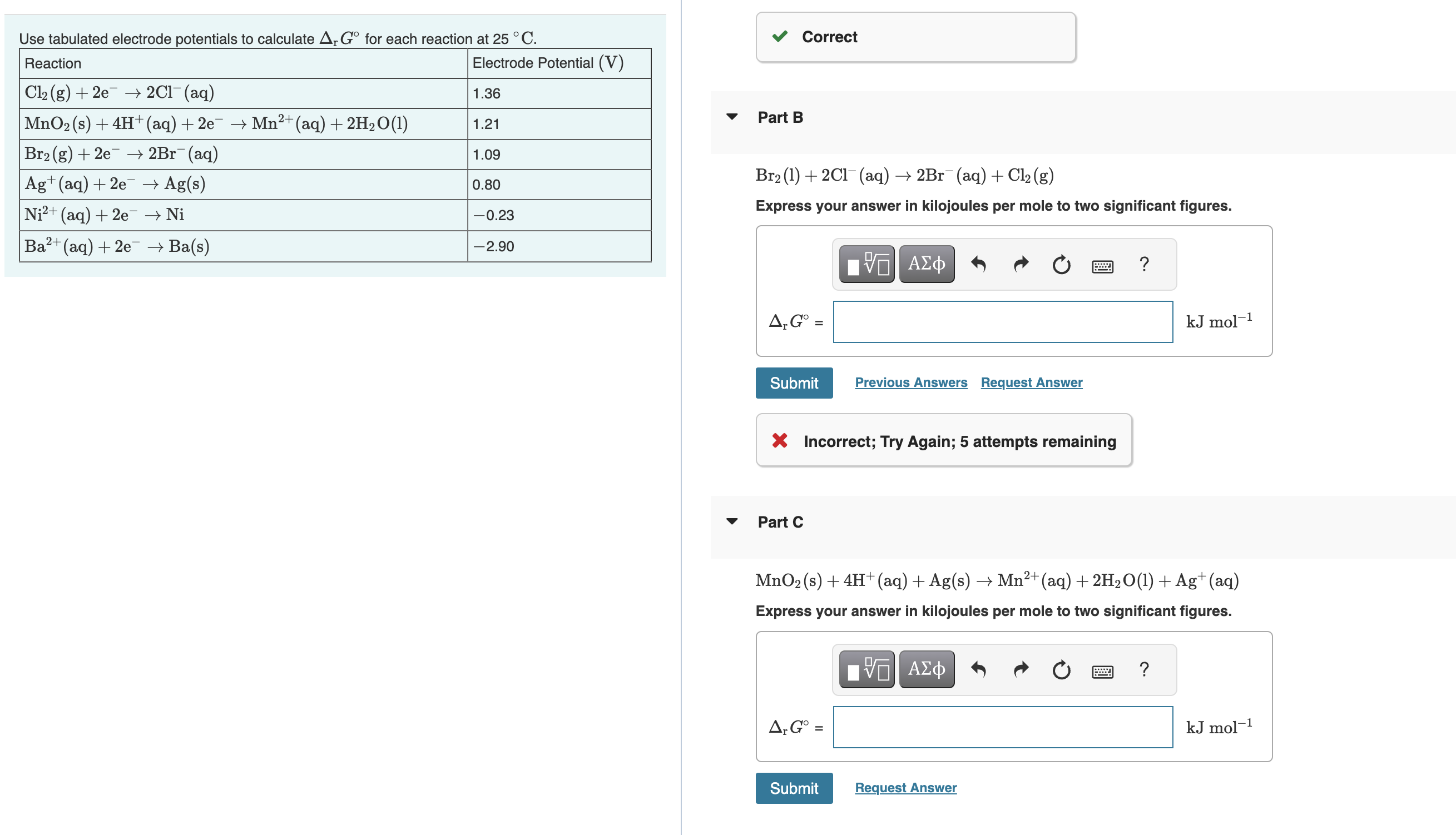 Solved Use tabulated electrode potentials to calculate ΔrG° | Chegg.com
