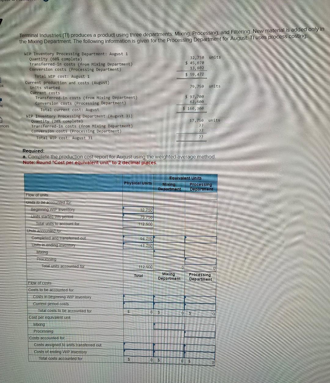 Solved Terminal Industries (TI) produces a product using | Chegg.com