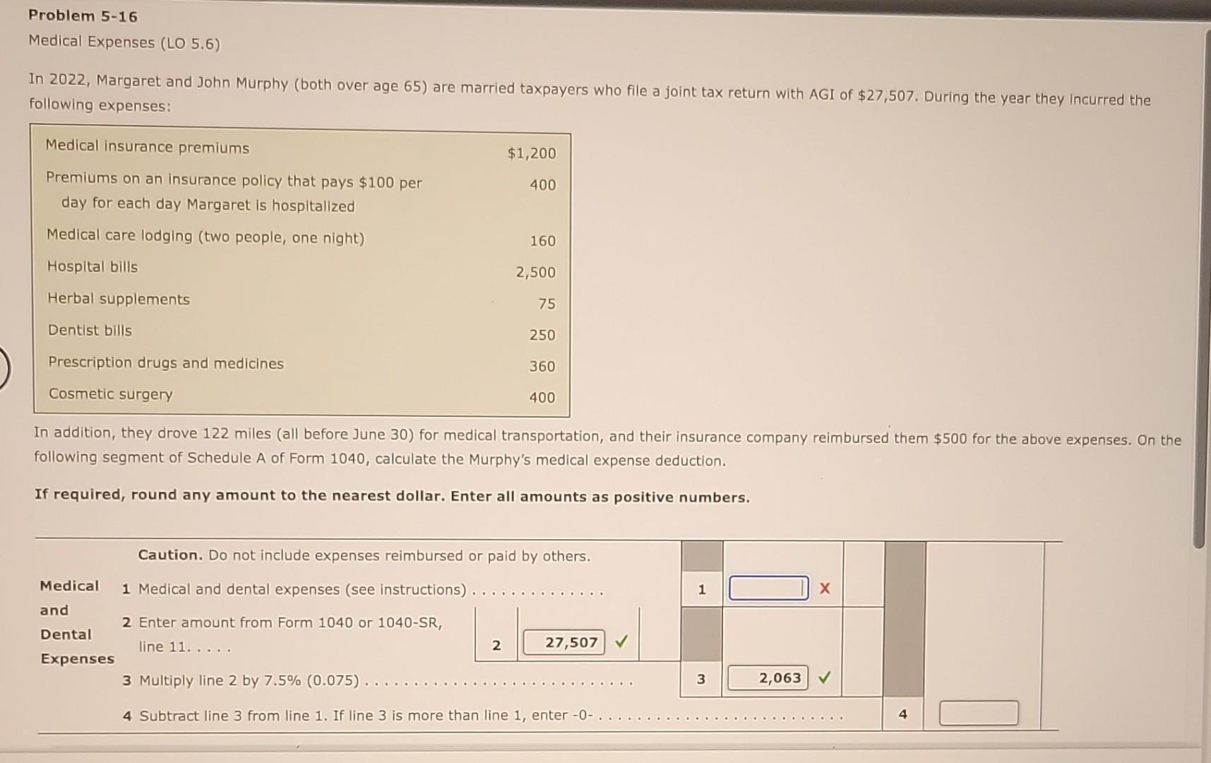 Solved Problem 5-16 Medical Expenses (LO 5.6) In 2022, | Chegg.com