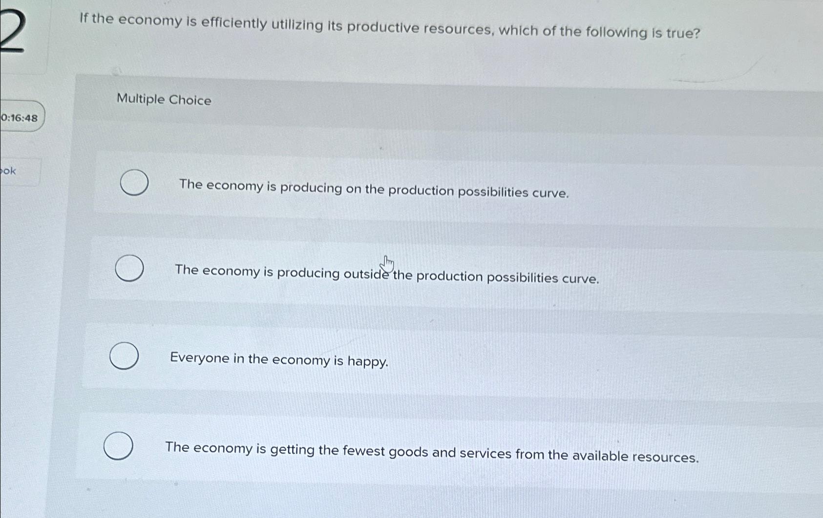 Solved If the economy is efficiently utilizing its | Chegg.com