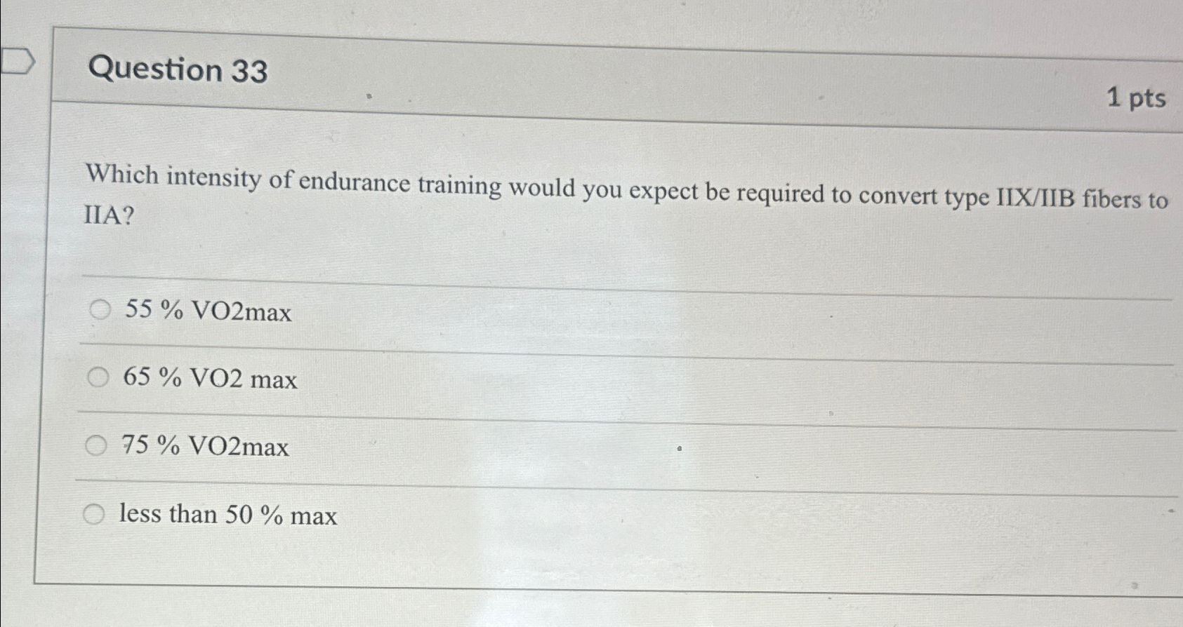 Solved Question 33Which intensity of endurance training | Chegg.com