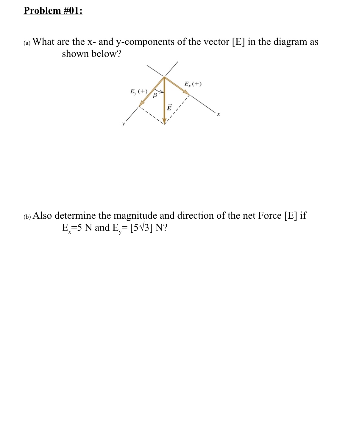 Solved Problem #01:(a) ﻿What are the x - ﻿and y-components | Chegg.com