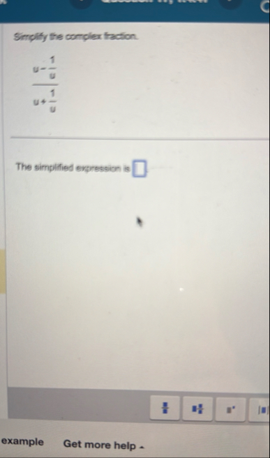 Solved Simplify the complex fraction.u-1vu 1vThe simplified | Chegg.com