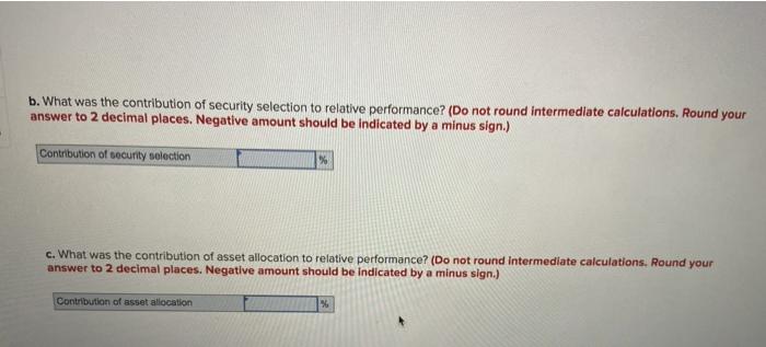 Solved b. What was the contribution of security selection | Chegg.com