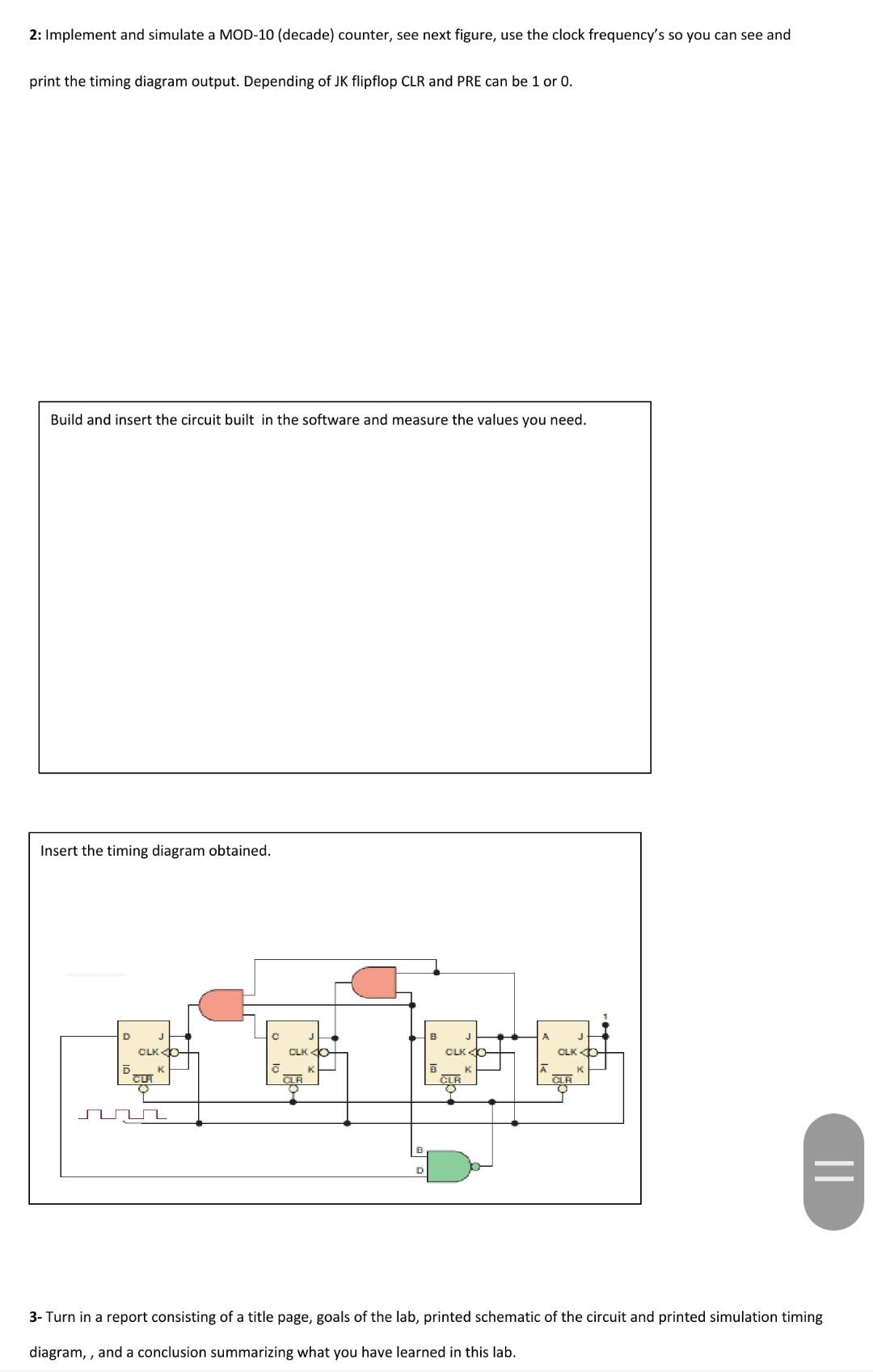 2: Implement and simulate a MOD-10 (decade) counter, | Chegg.com