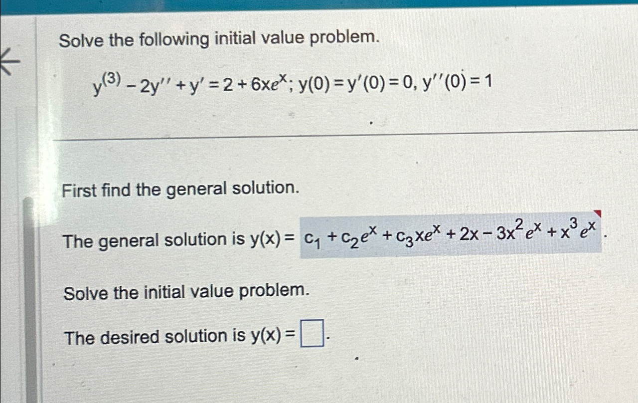 Solved Solve the following initial value | Chegg.com