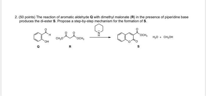 Solved the reaction of aromatic aldehyde Q with dimethyl | Chegg.com