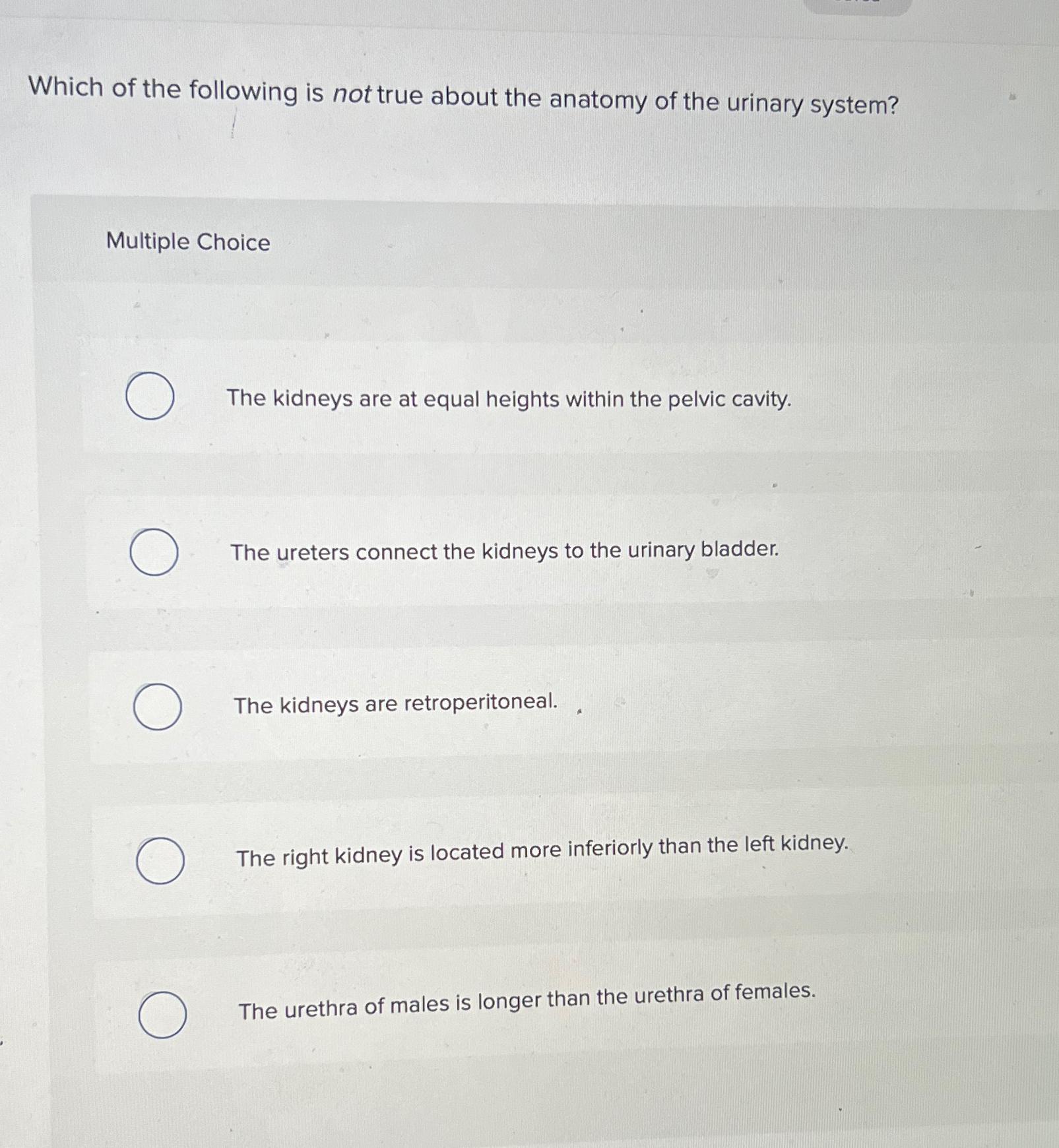 Solved Which of the following is not true about the anatomy | Chegg.com