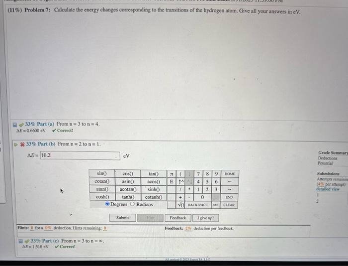 Solved (11%) Problem 7: Calculate the energy changes | Chegg.com