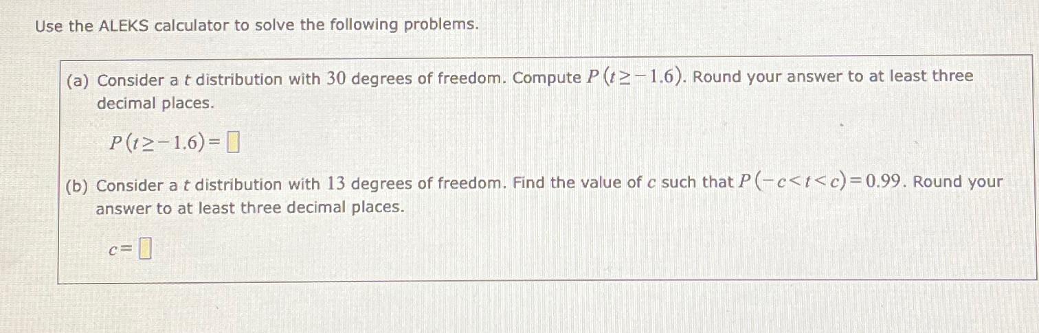 Solved Use the ALEKS calculator to solve the following | Chegg.com