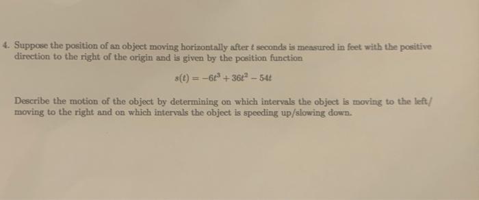 Solved Suppose the position of an object moving horizontally | Chegg.com