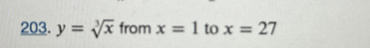 Solved y=x3 ﻿from x=1 ﻿to x=27 | Chegg.com