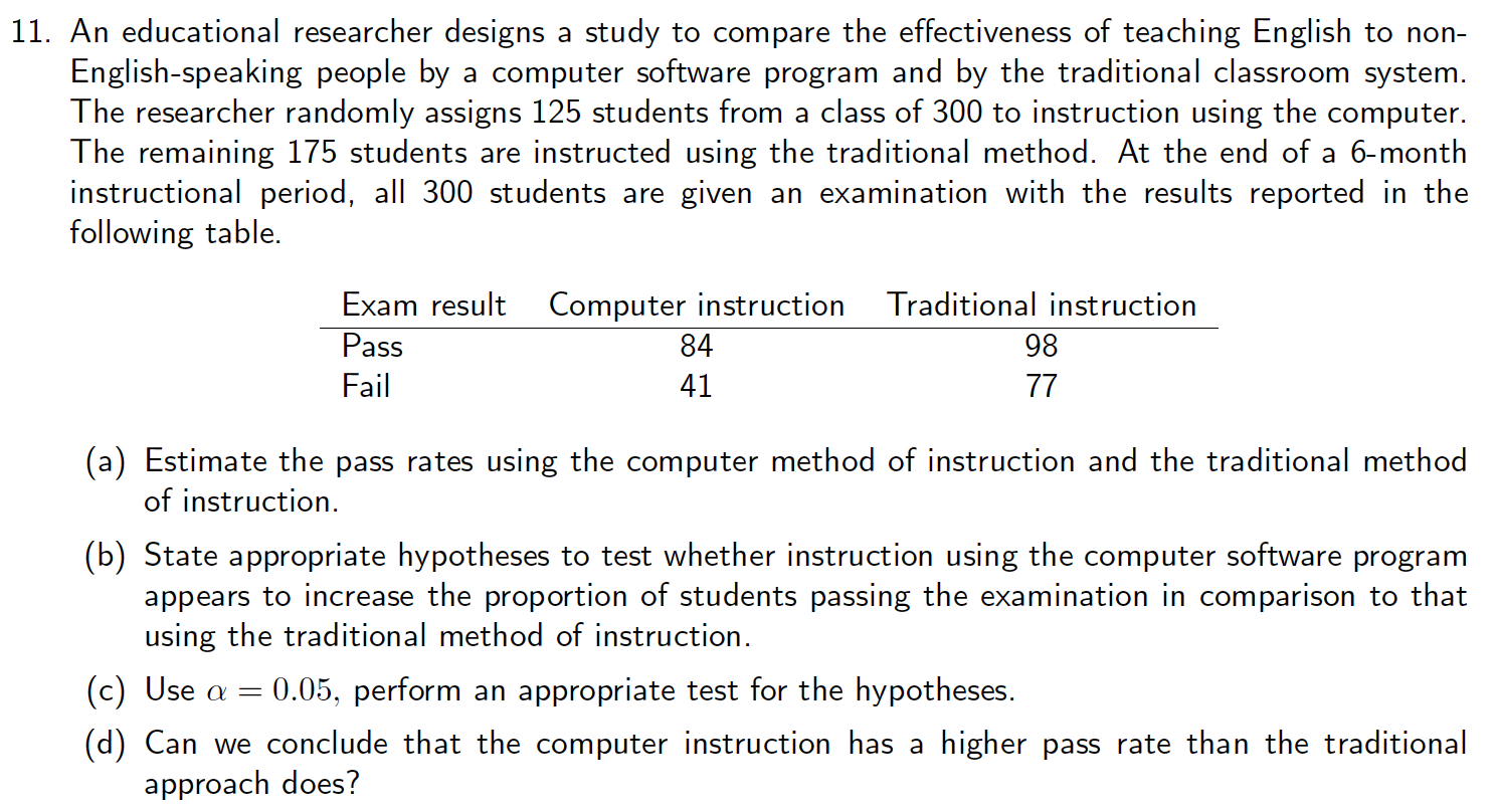 Solved An educational researcher designs a study to compare | Chegg.com