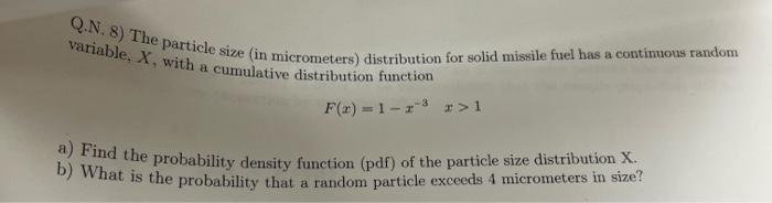 Solved Q.N. 8) The particle size (in micrometers) | Chegg.com