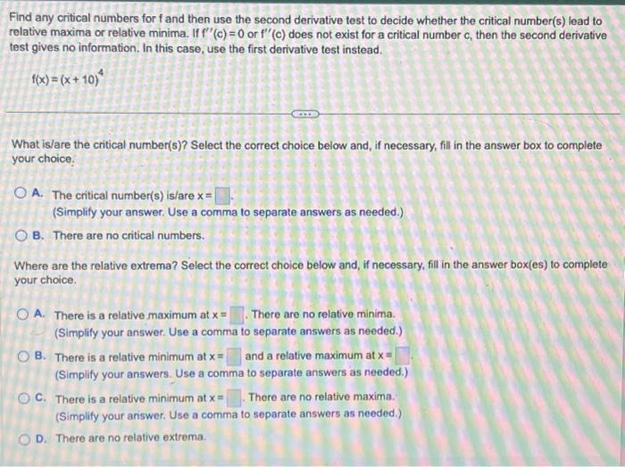 Solved Find any critical numbers for f and then use the | Chegg.com