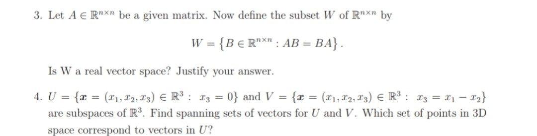 Solved 3. Let A € Rnxn be a given matrix. Now define the | Chegg.com Solved 3. Let A € Rnxn be a given matrix. Now define the | Chegg.com