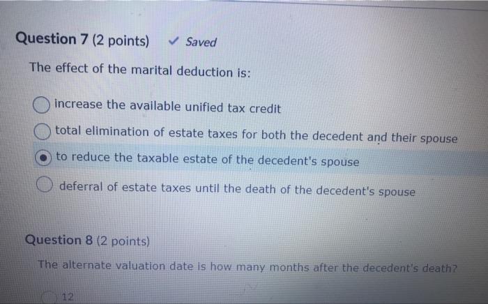 Solved The effect of the marital deduction is: increase the | Chegg.com