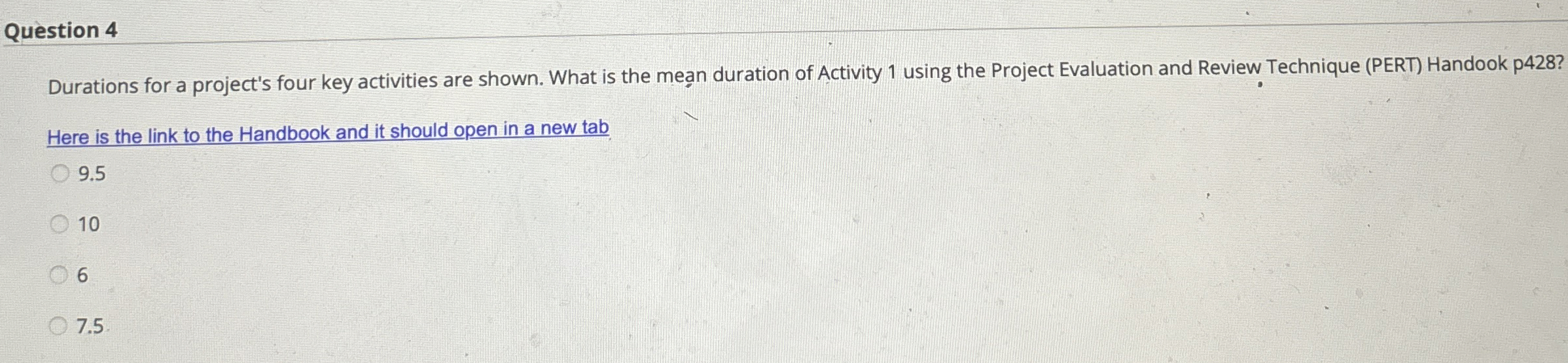 Solved Question 4Durations for a project's four key | Chegg.com Solved Question 4Durations for a project's four key | Chegg.com