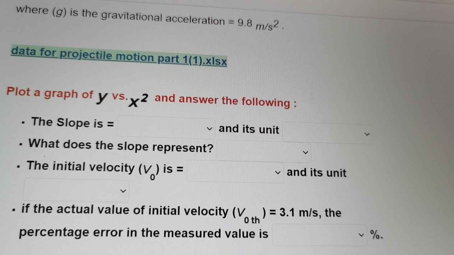 Solved In the Projectile experiment, the relation between | Chegg.com