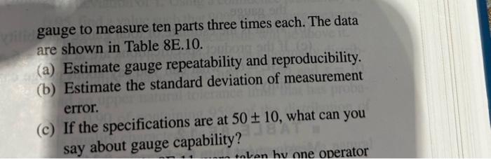 Solved 8.32. In a study to isolate both gauge repeatability | Chegg.com