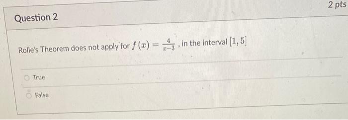 Solved Rolle's Theorem does not apply for f(x)=x−34, in the | Chegg.com