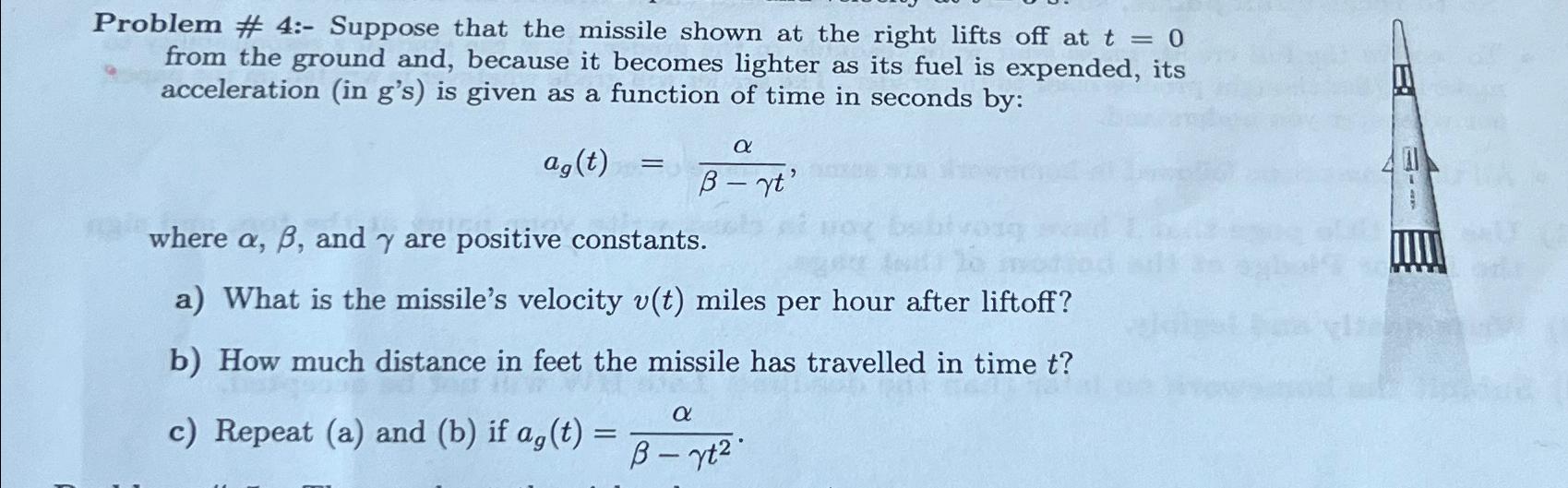 Solved Problem # 4:- ﻿Suppose that the missile shown at the | Chegg.com