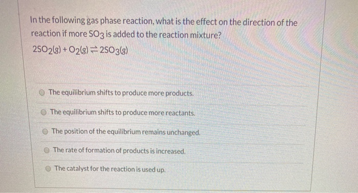 Solved In the following gas phase reaction, what is the | Chegg.com Solved In the following gas phase reaction, what is the | Chegg.com