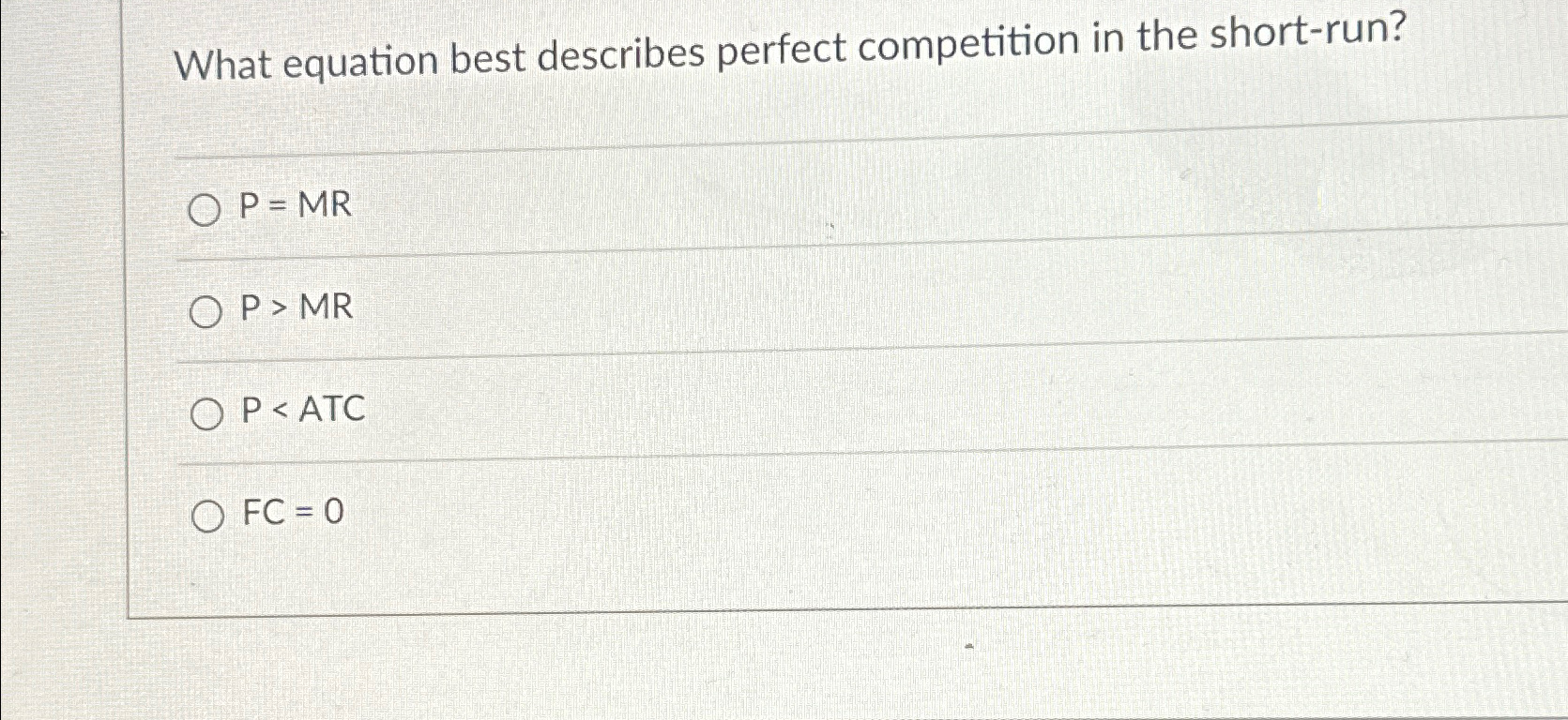 Solved What equation best describes perfect competition in | Chegg.com