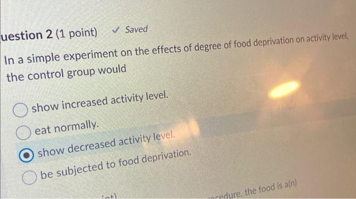 Solved Saved uestion 2 (1 point) In a simple experiment on | Chegg.com
